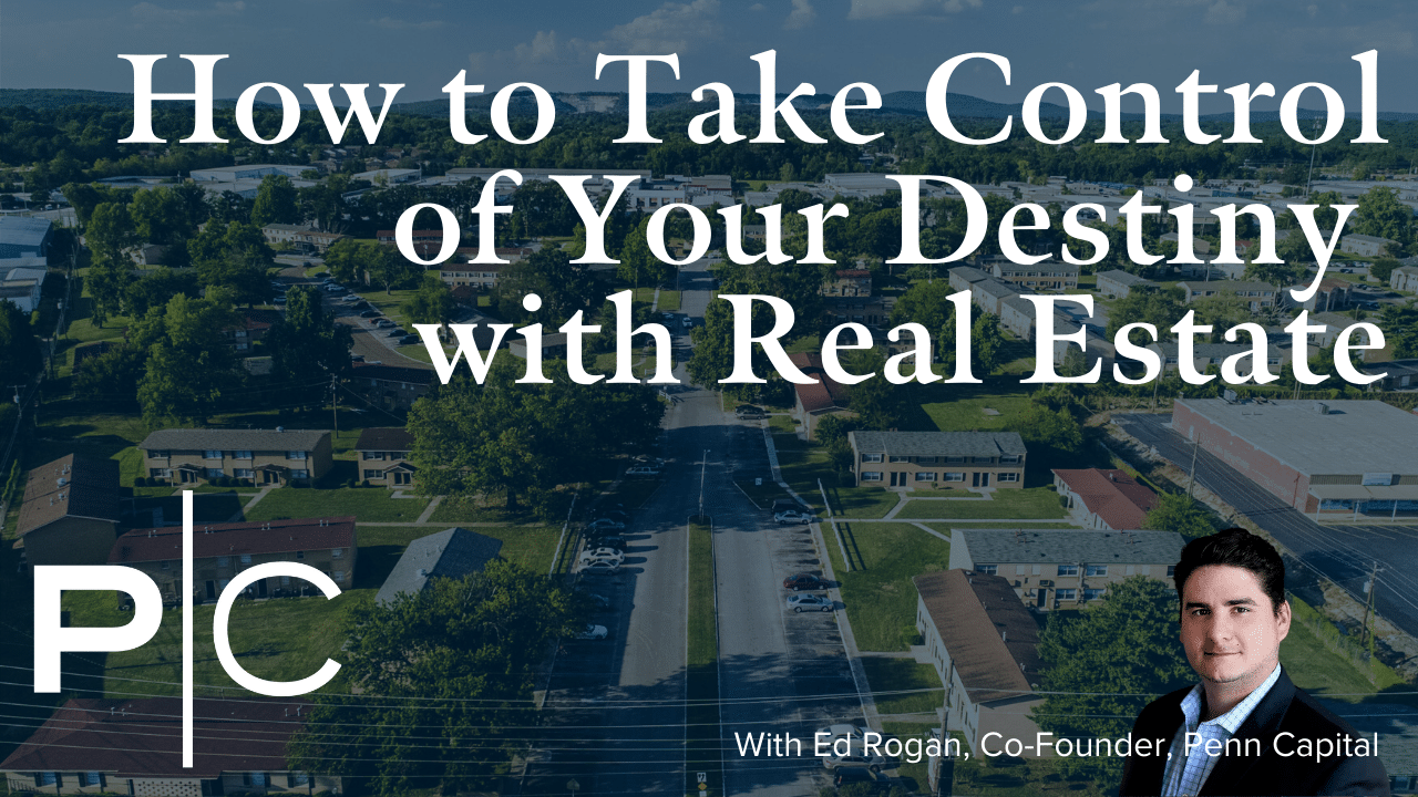 How to Take Control of Your Destiny with Real Estate - Multifamily Real ...