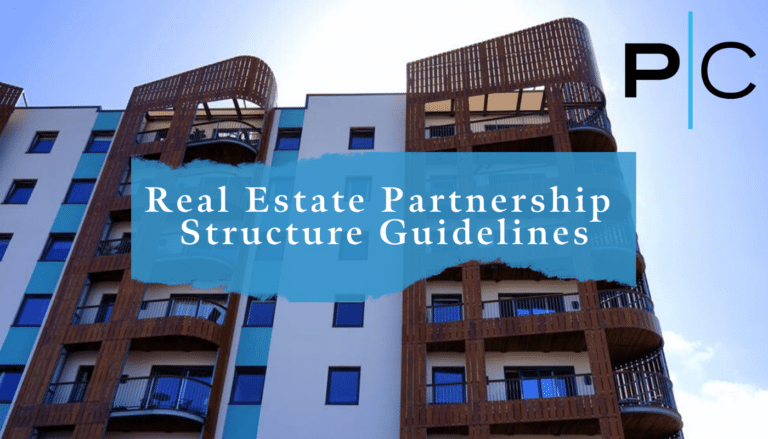 Real Estate Partnership Structure Guidelines | Penn Capital Group